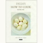 DELIA’S HOW TO COOK Book One with 120 new recipes | eclipse plus ＋ shop